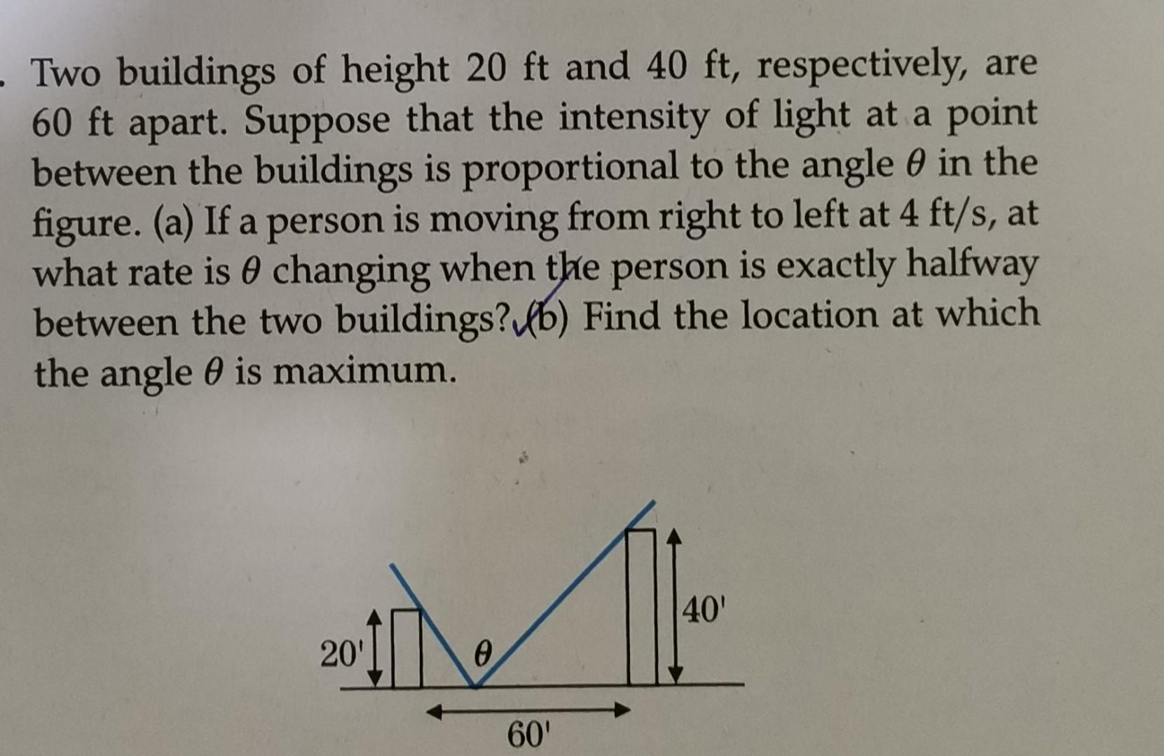Solved - Two buildings of height 20 ft and 40 ft, | Chegg.com