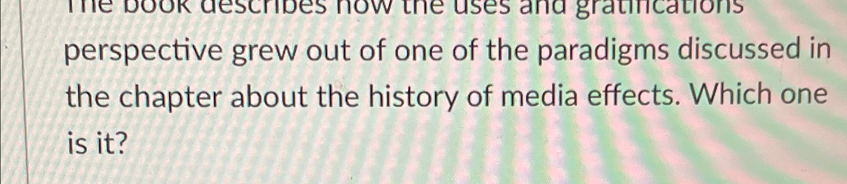 Solved perspective grew out of one of the paradigms | Chegg.com