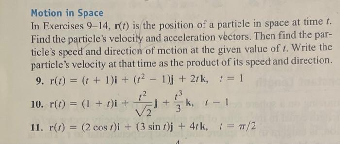 Solved Motion in Space In Exercises 9−14,r(t) is the | Chegg.com