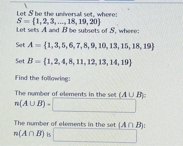 Solved Let S be the universal set, where: S = {1, 2, 3, ..., | Chegg.com