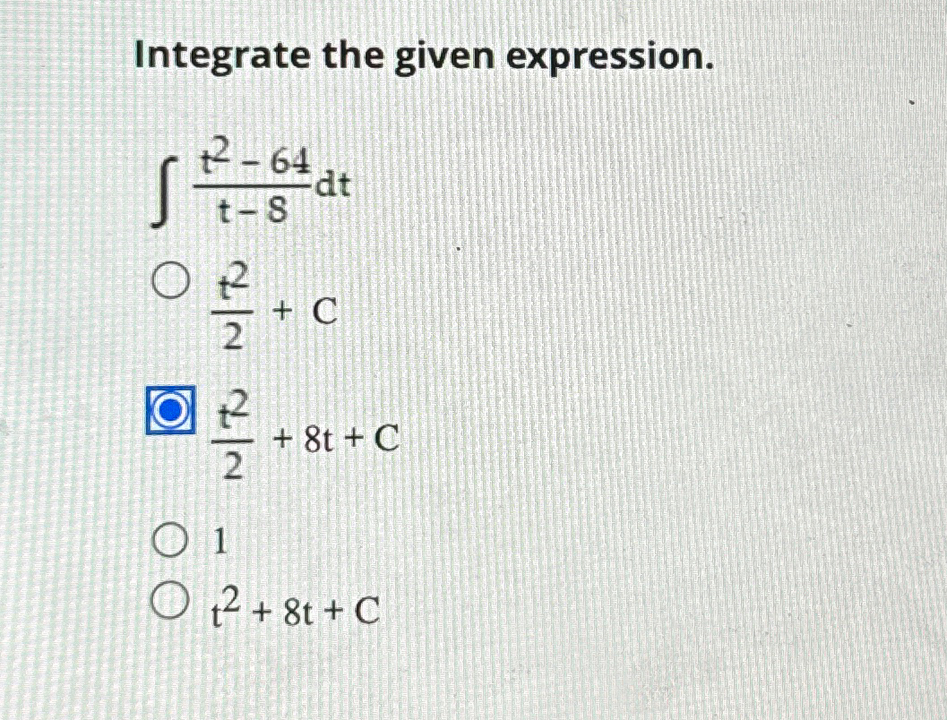 Solved Integrate the given | Chegg.com