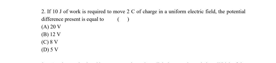Solved 2. If 10 J of work is required to move 2C of charge | Chegg.com