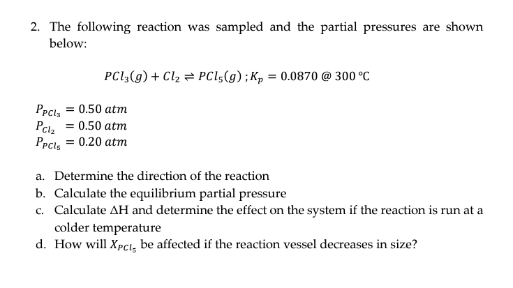 Solved The following reaction was sampled and the partial | Chegg.com