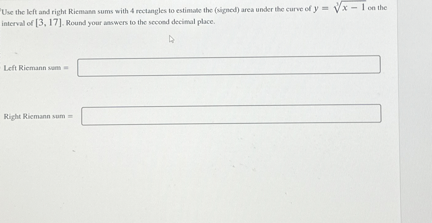Solved Use the left and right Riemann sums with 4 | Chegg.com