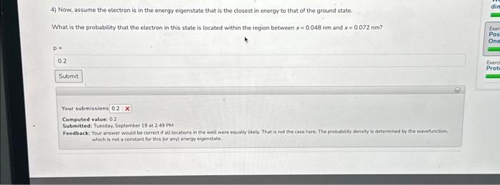 Solved An Electron Is In An Infinite One Dimensional Square
