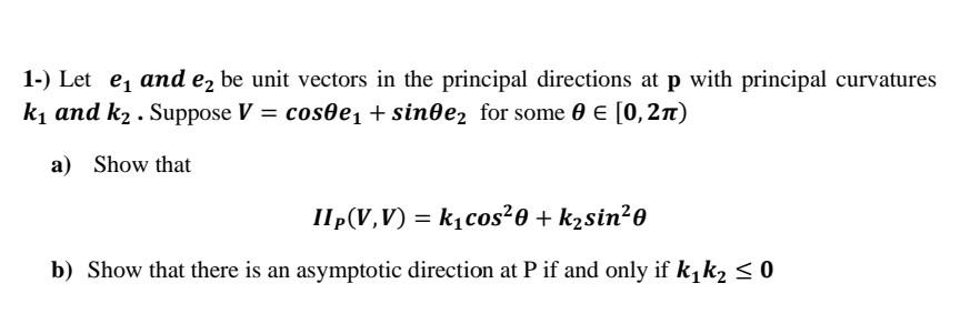 Solved 1-) Let e1 and e2 be unit vectors in the principal | Chegg.com