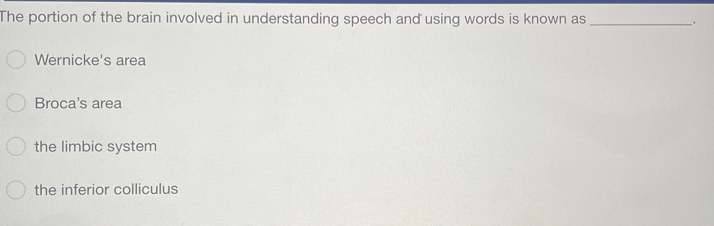 Solved The portion of the brain involved in understanding | Chegg.com