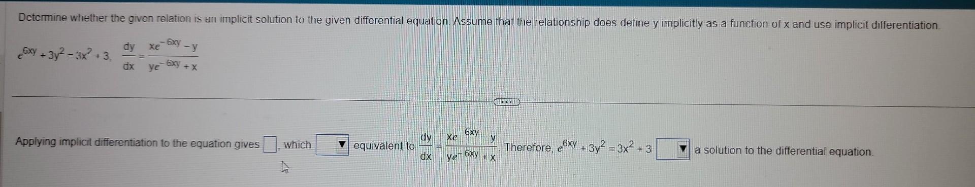 Solved Determine whether the given relation is an implicit | Chegg.com