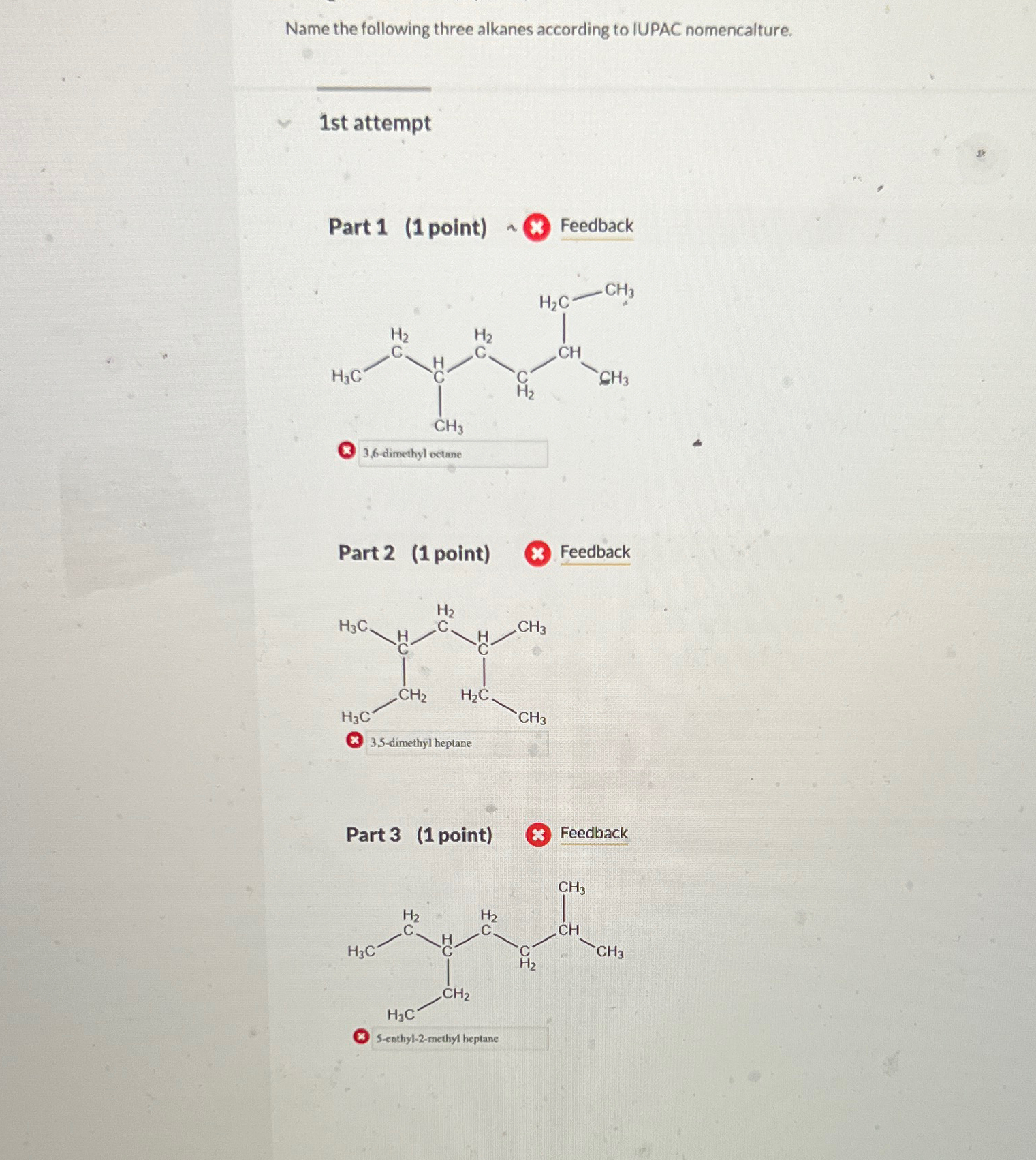 Solved Name the following three alkanes according to IUPAC | Chegg.com