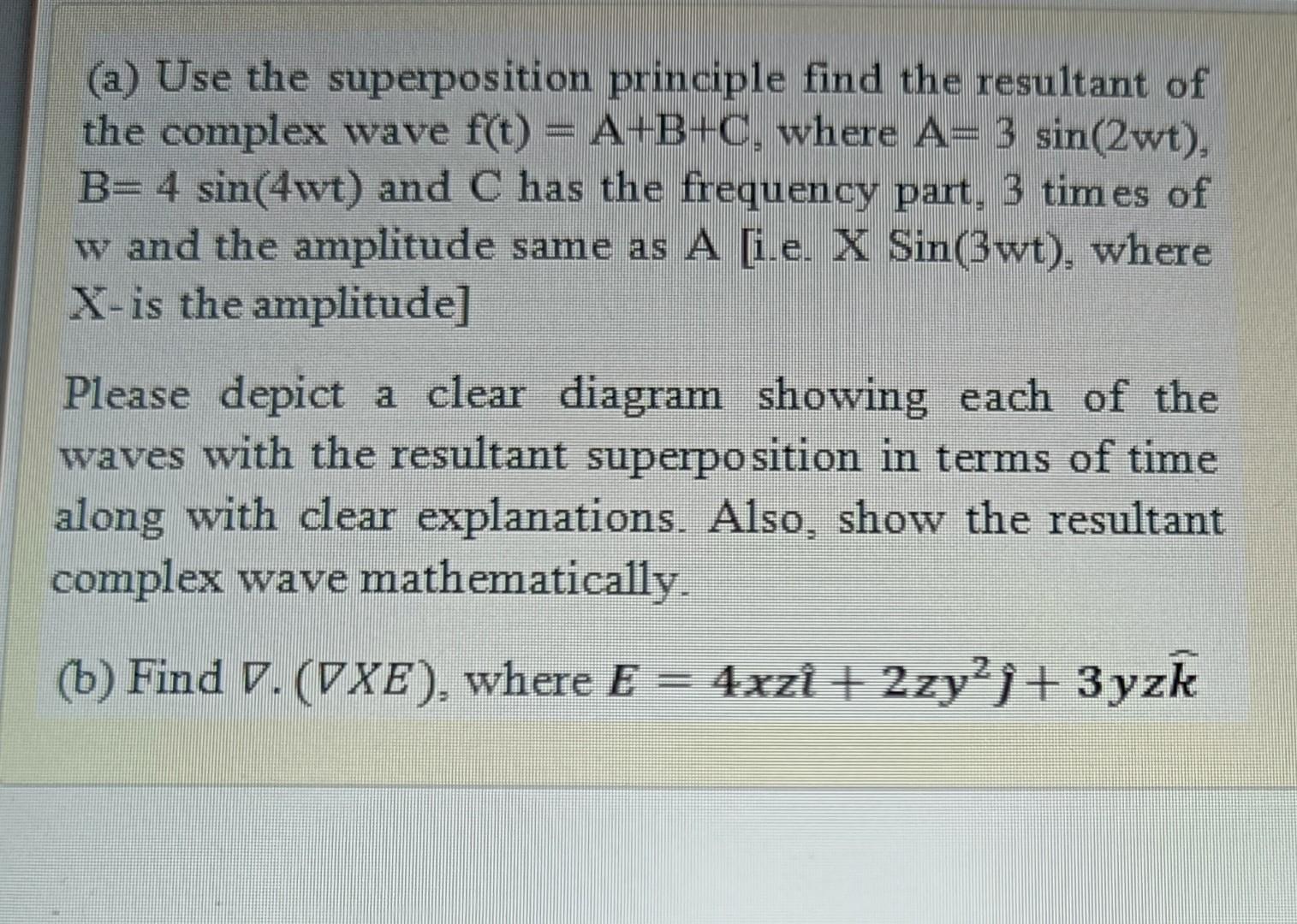 Solved (a) Use the superposition principle find the | Chegg.com