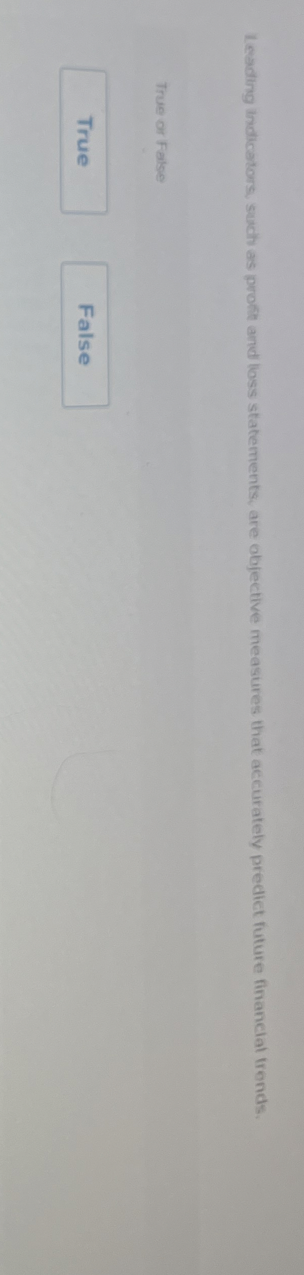 Solved Leading indicators, such as proff and loss | Chegg.com