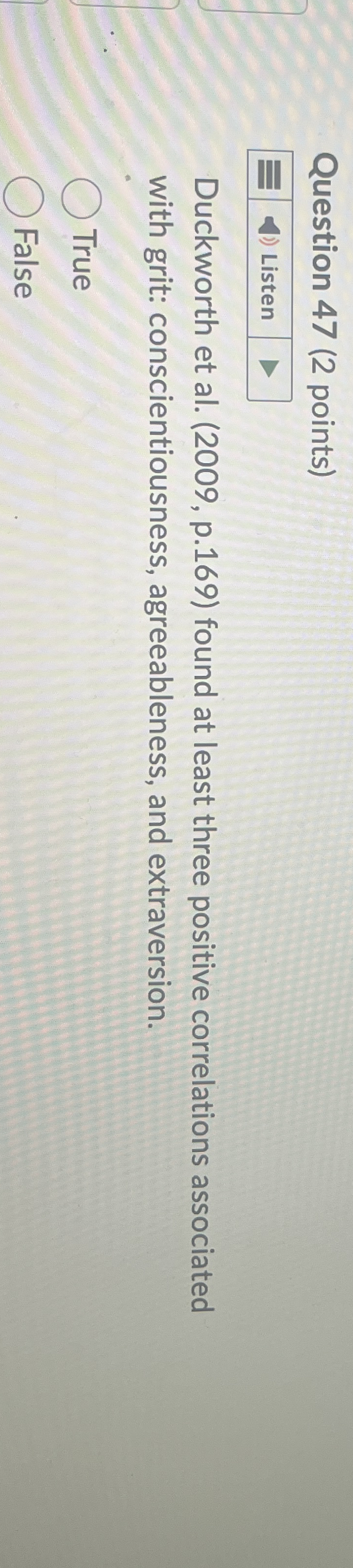 Solved Question 47 (2 ﻿points)Duckworth et al. (2009, | Chegg.com
