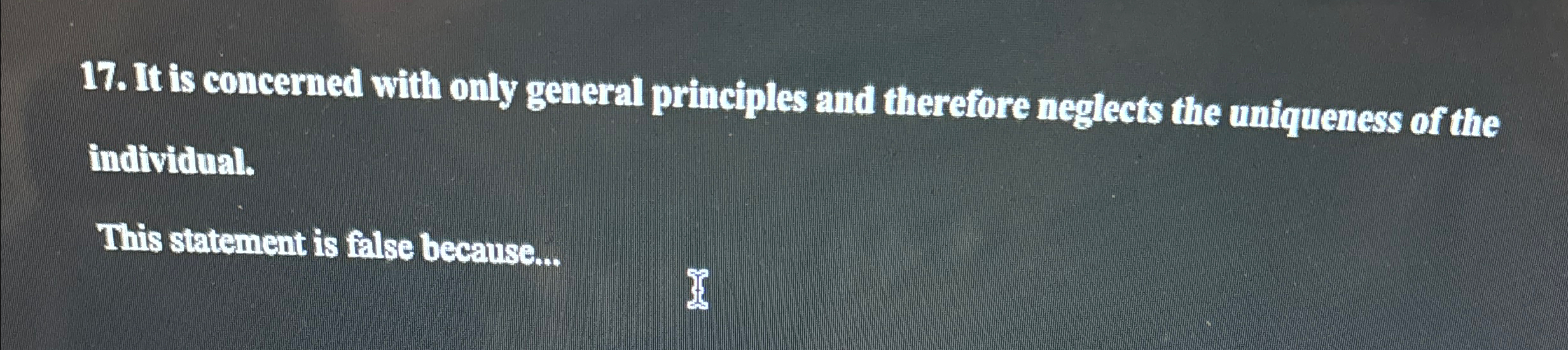 Solved Behaviorism is concerned with only general principles | Chegg.com