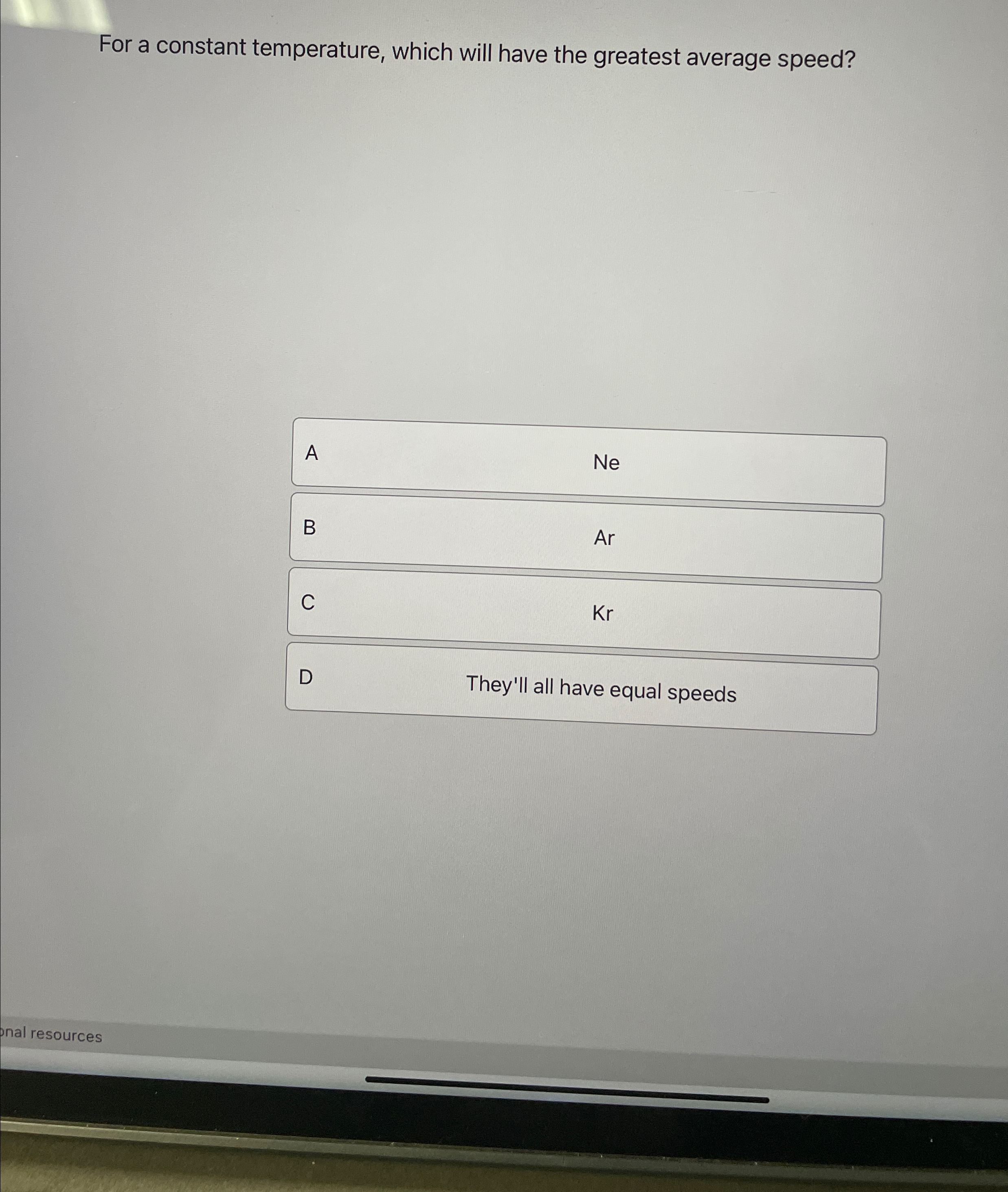 Solved For a constant temperature, which will have the | Chegg.com