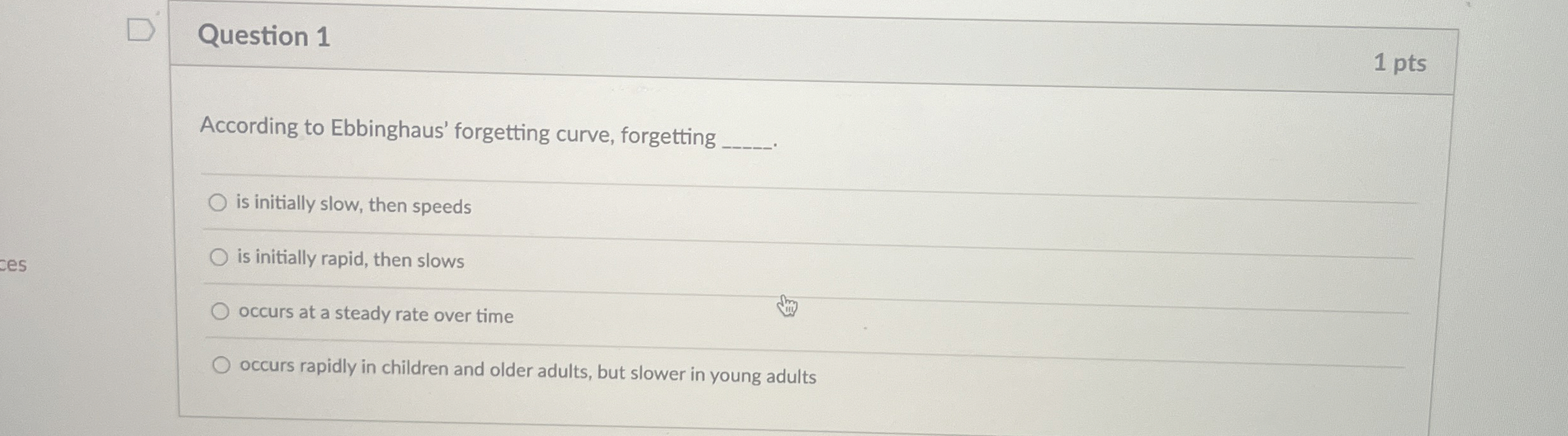 Solved Question 11 ﻿ptsAccording to Ebbinghaus' forgetting | Chegg.com