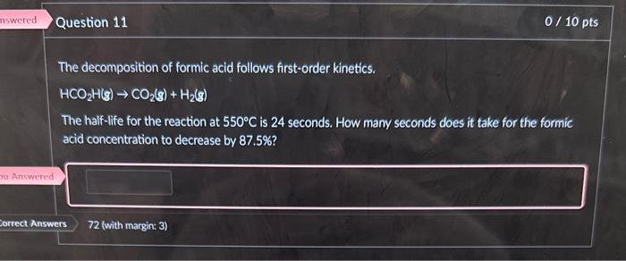 Solved The decomposition of formic acid follows first-order | Chegg.com