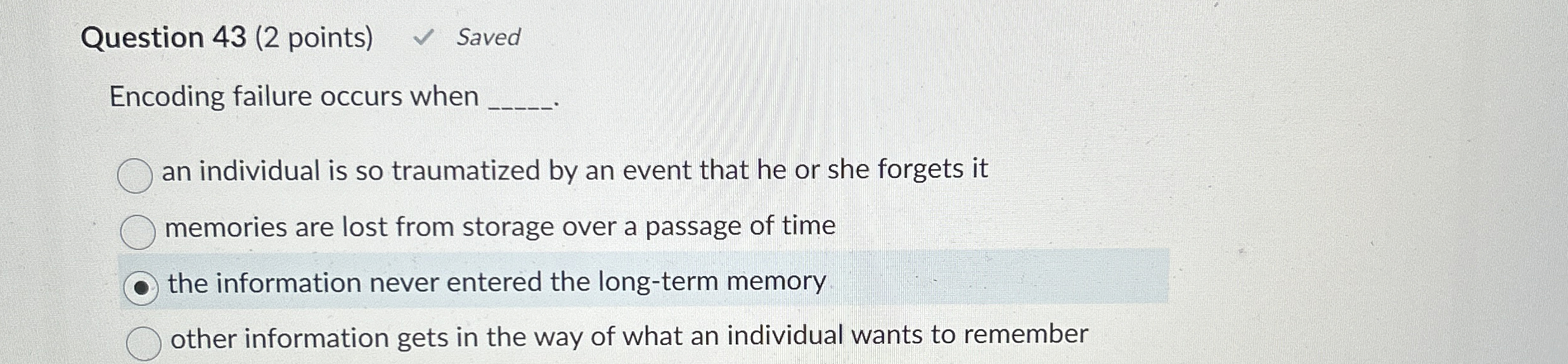 Solved Question 43 (2 ﻿points) ﻿SavedEncoding failure | Chegg.com