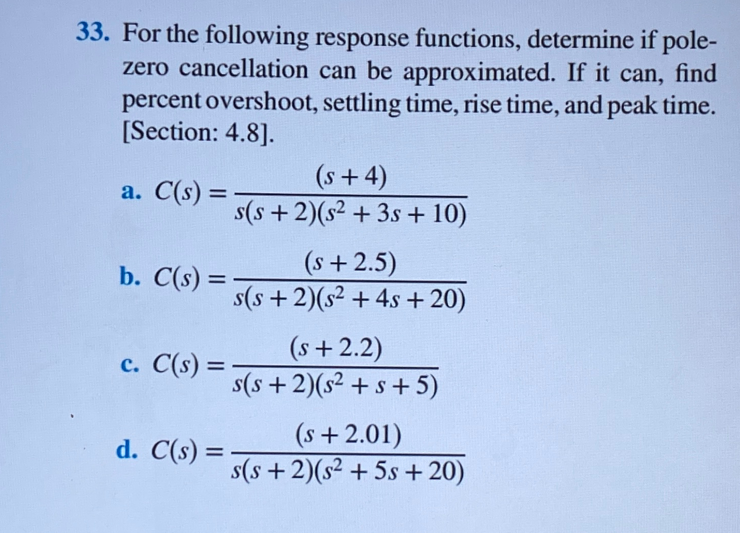 Solved For the following response functions, determine if | Chegg.com