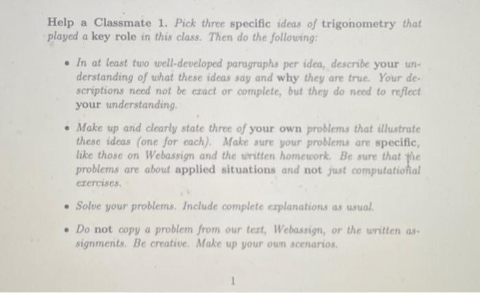 Solved Help a Classmate 1. Pick three specific ideas of | Chegg.com