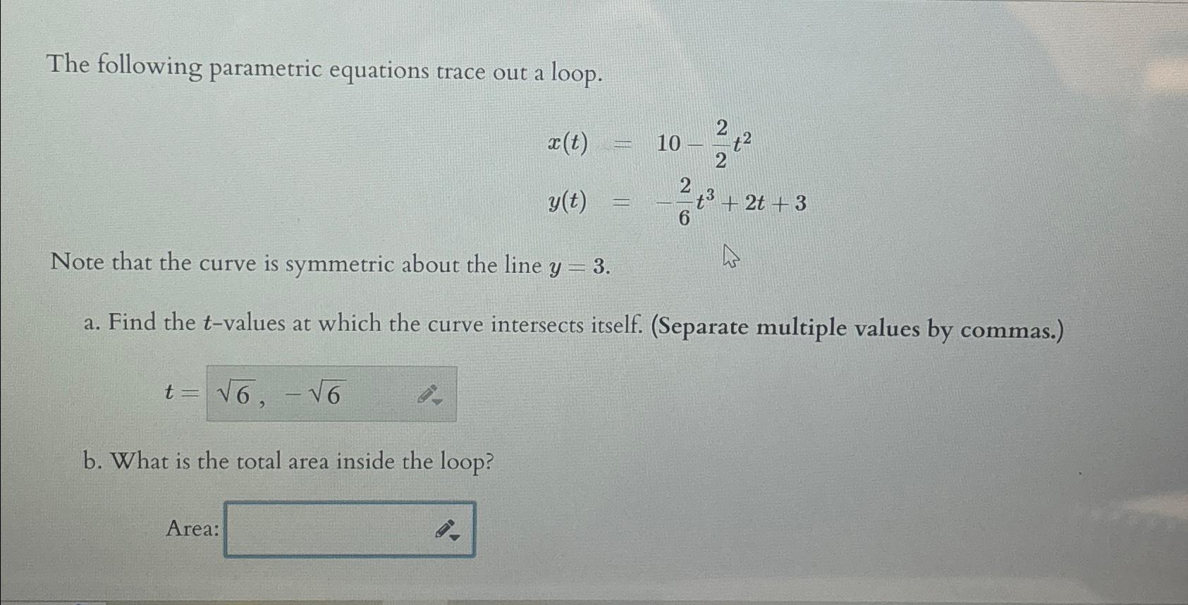 Solved The following parametric equations trace out a | Chegg.com