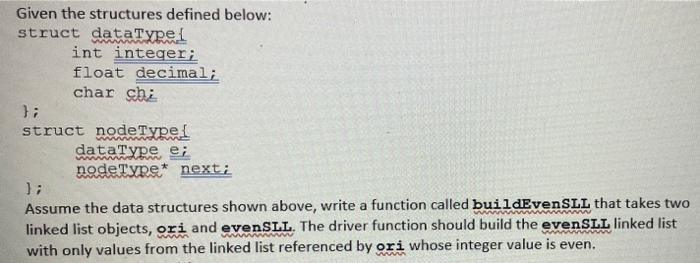 Solved Given The Structures Defined Below Struct Datatype 2365