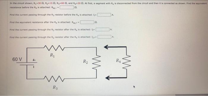 Solved In the circuit shown, R-300, R150, Ry-60 , and R 20 . | Chegg.com