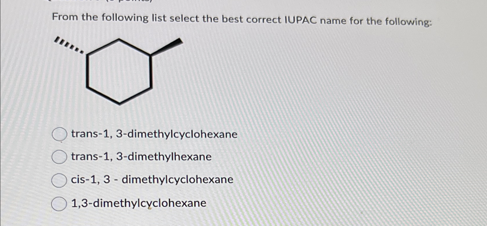 From the following list select the best correct IUPAC | Chegg.com