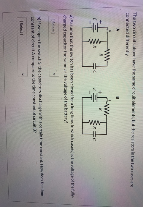 Solved The two circuits above have the same circuit | Chegg.com