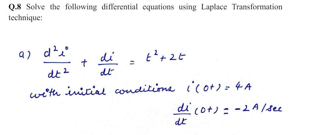 Solved Q. 8 ﻿Solve the following differential equations | Chegg.com