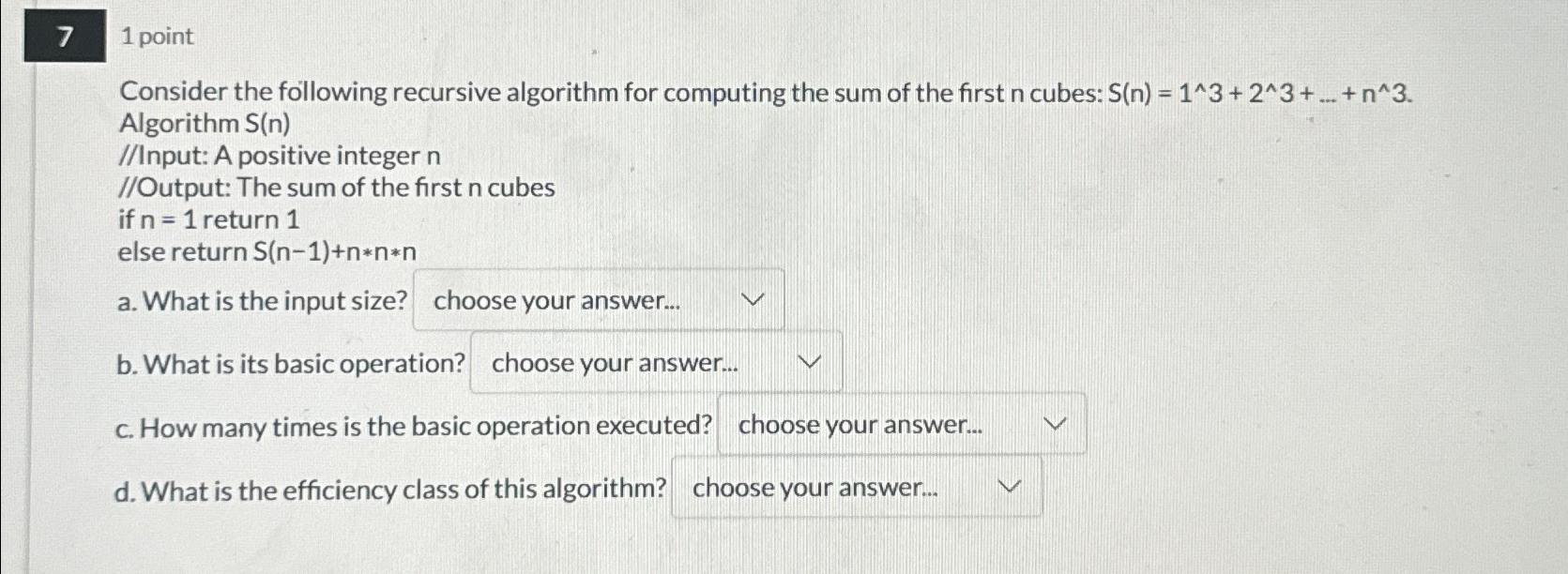 Solved 71 ﻿pointConsider the following recursive algorithm | Chegg.com