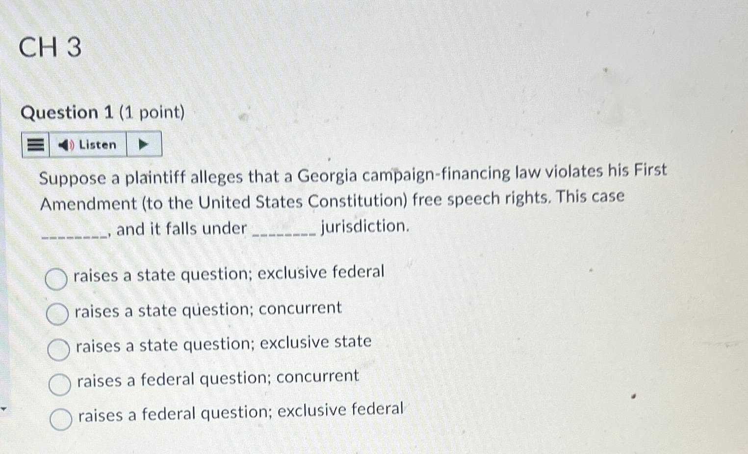 Solved CH3Question 1 (1 ﻿point)Suppose a plaintiff alleges | Chegg.com