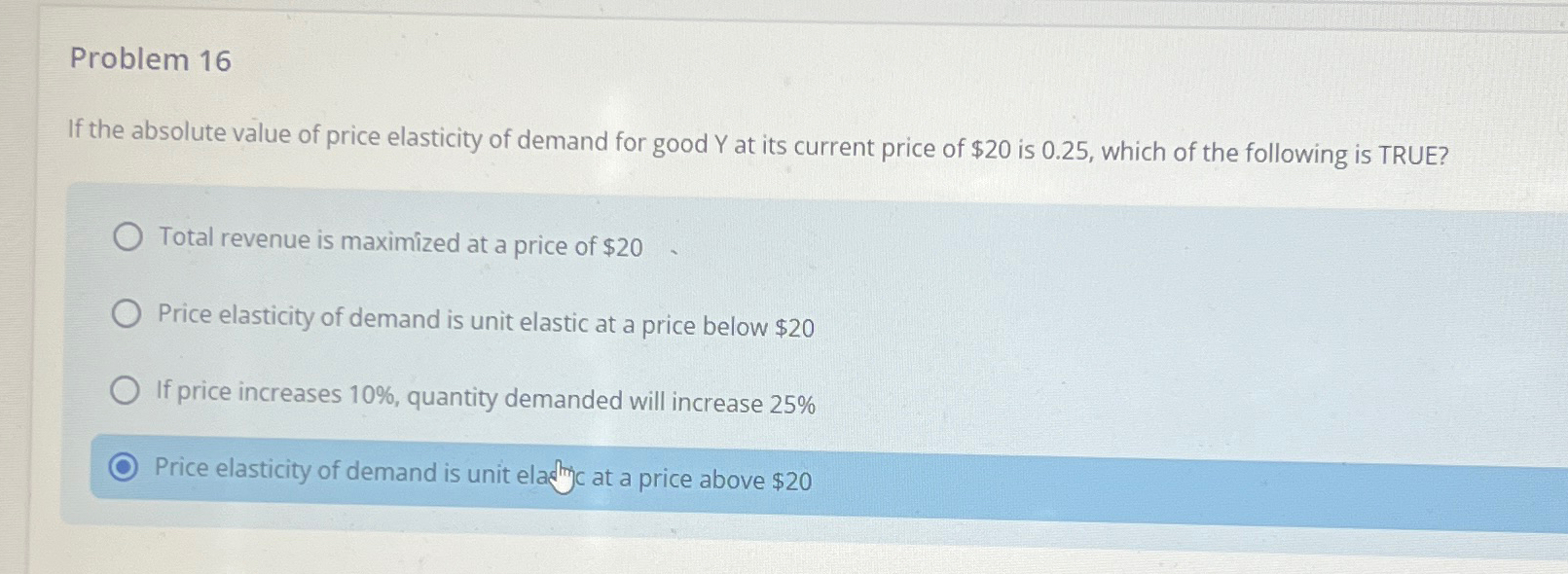 Solved Problem 16If the absolute value of price elasticity | Chegg.com