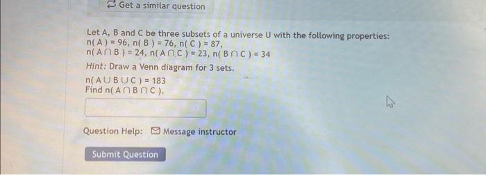 Solved Let A,B and C be three subsets of a universe U with | Chegg.com