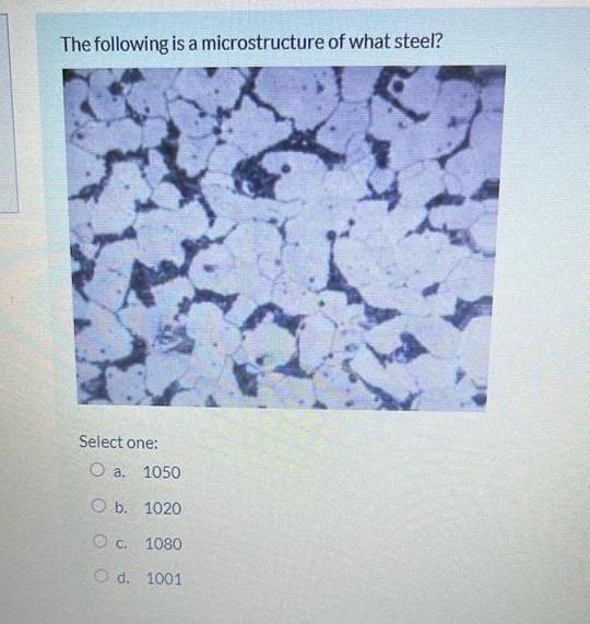 Solved The following is a microstructure of what steel? | Chegg.com