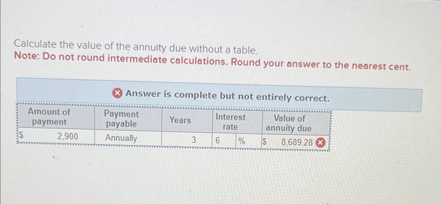 Solved Calculate the value of the annuity due without a | Chegg.com