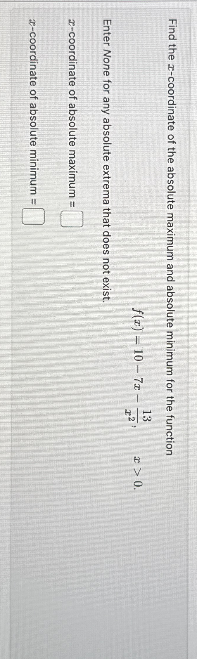 Solved Find the x-coordinate of the absolute maximum and | Chegg.com