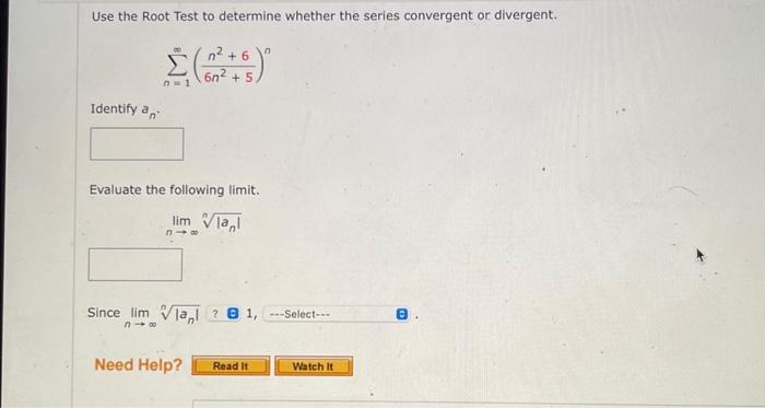 Solved Use the Root Test to determine whether the series | Chegg.com
