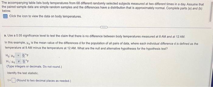 Solved The accompanying table lists body temperatures from | Chegg.com