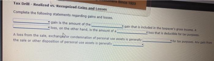 Solved Tax Drill - Realized vs. Recognized Gains and Losses | Chegg.com