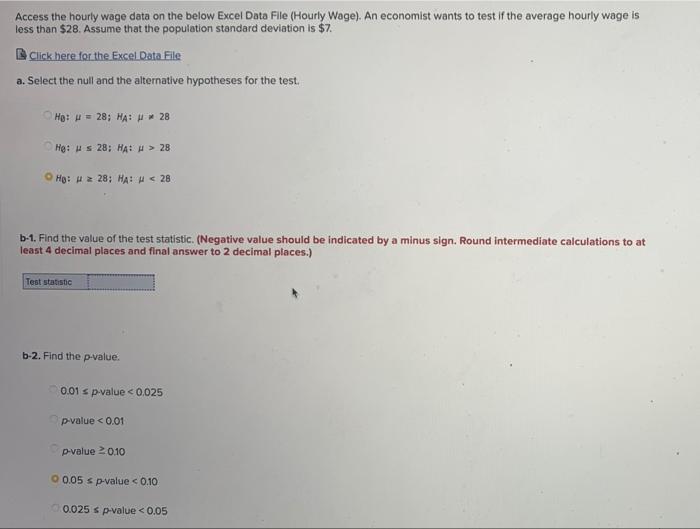 Solved Access the hourly wage data on the below Excel Data | Chegg.com
