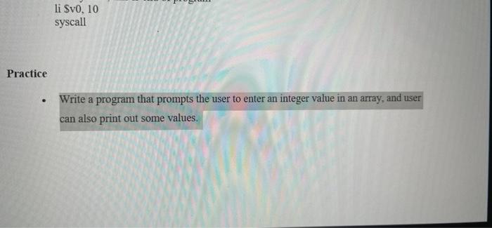 Solved li Svo, 10 syscall Practice . Write a program that | Chegg.com