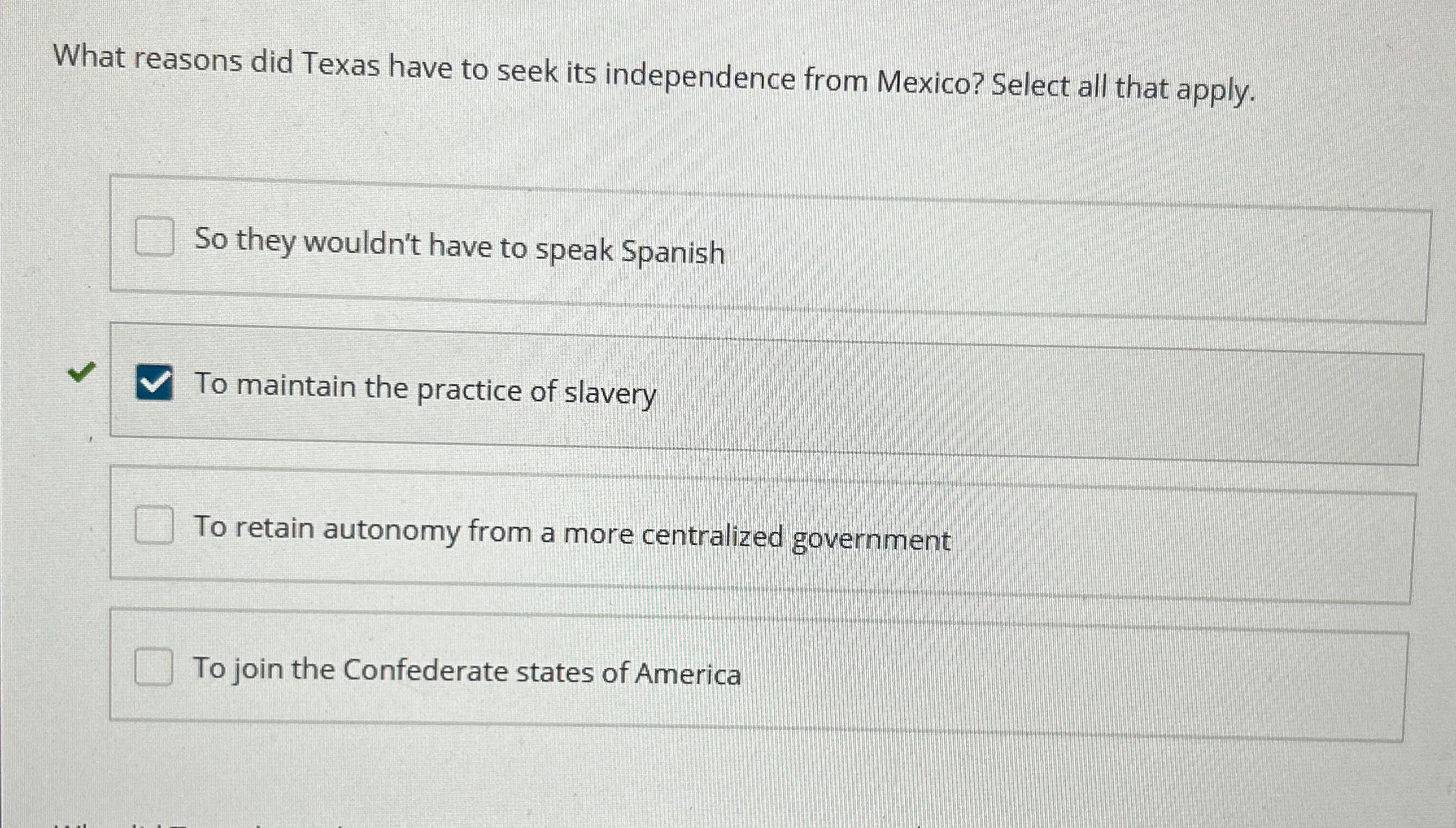 Solved What reasons did Texas have to seek its independence | Chegg.com