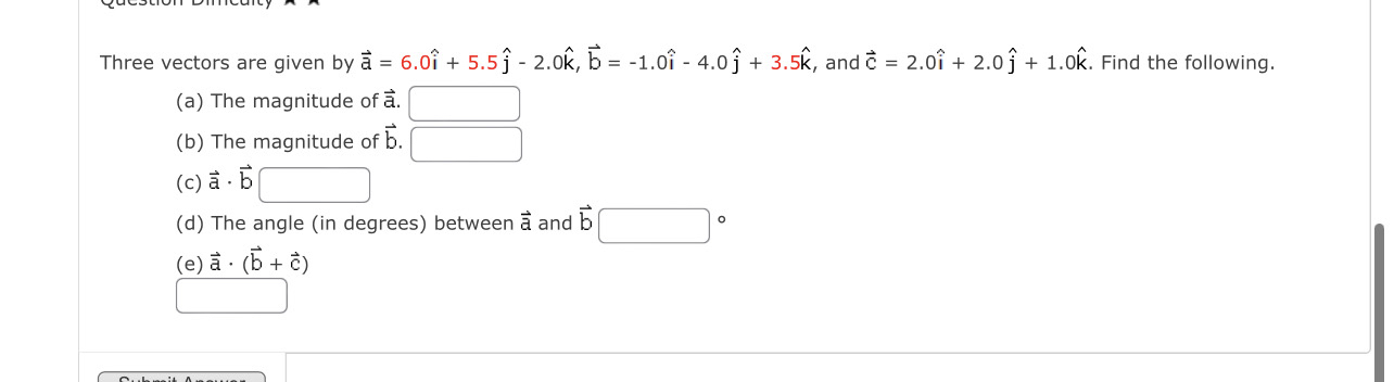 Solved Three vectors are given by | Chegg.com