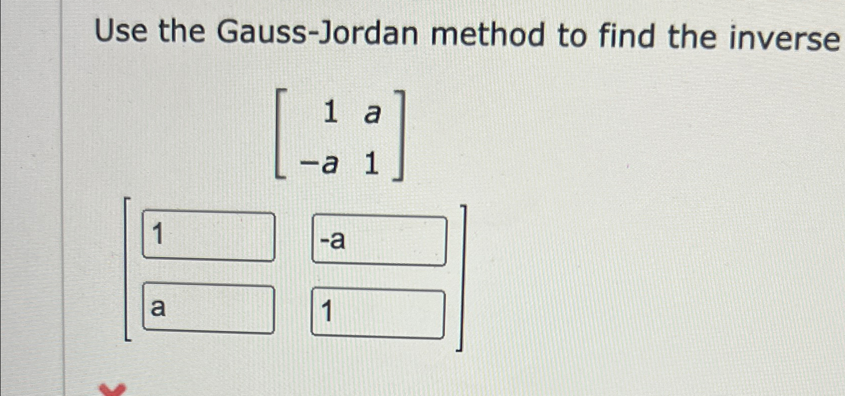 Solved Use the Gauss-Jordan method to find the | Chegg.com
