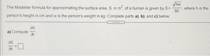 Solved where h is the The Mosteller formula for | Chegg.com