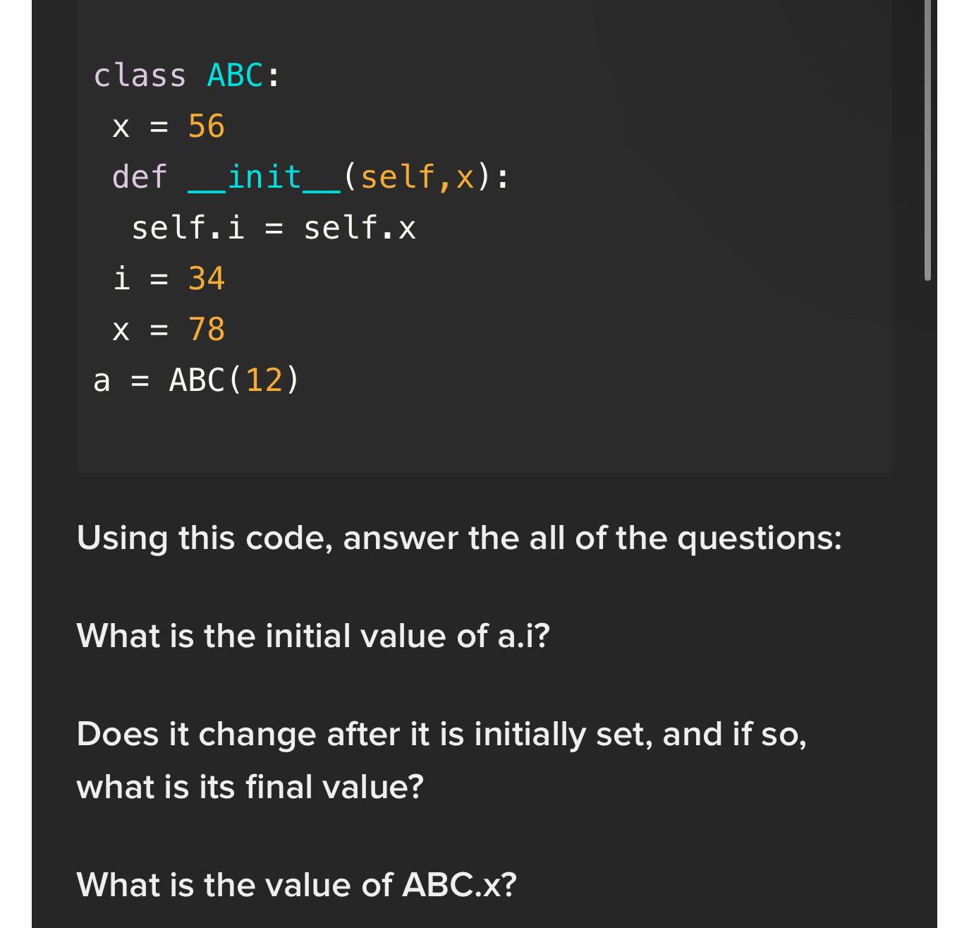 Solved class ABC :x=56def__init_(self,x):self.i | Chegg.com