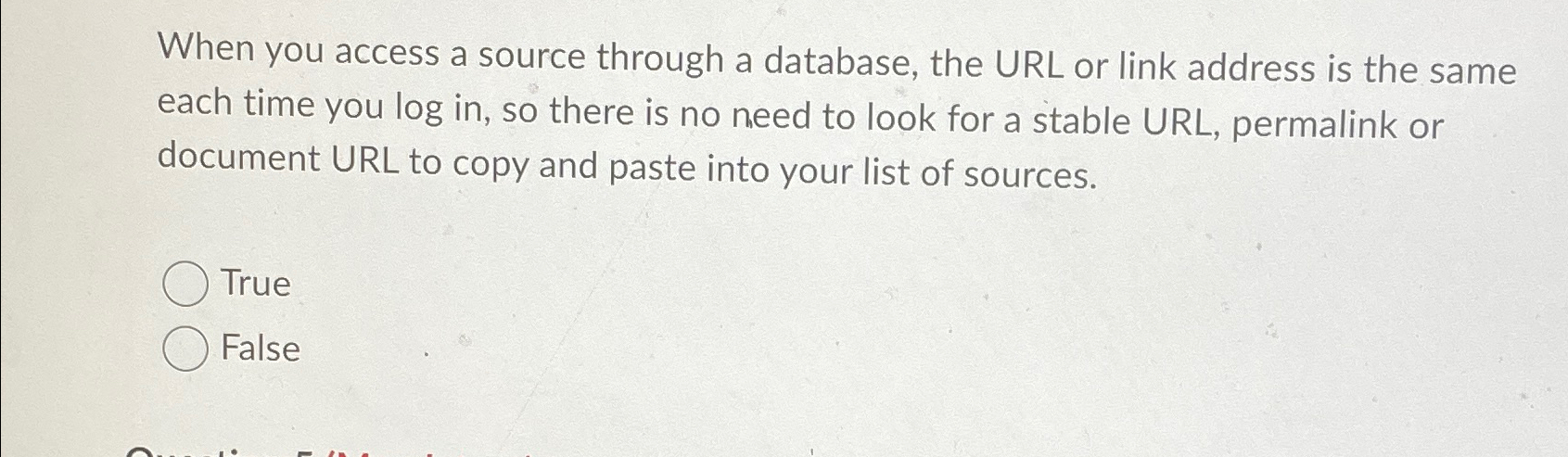 Solved When you access a source through a database, the URL | Chegg.com