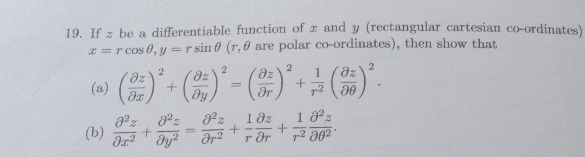 Solved 19. If z be a differentiable function of x and y | Chegg.com
