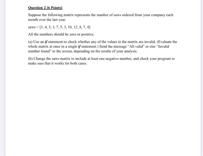 Solved I need Only in MATLAB...I need Output Screenshots... | Chegg.com