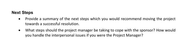 Solved Next Steps • Provide a summary of the next steps | Chegg.com